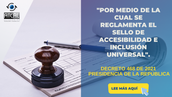 Decreto 468 De 2021 Sello De Accesibilidad E InclusiÓn Universal