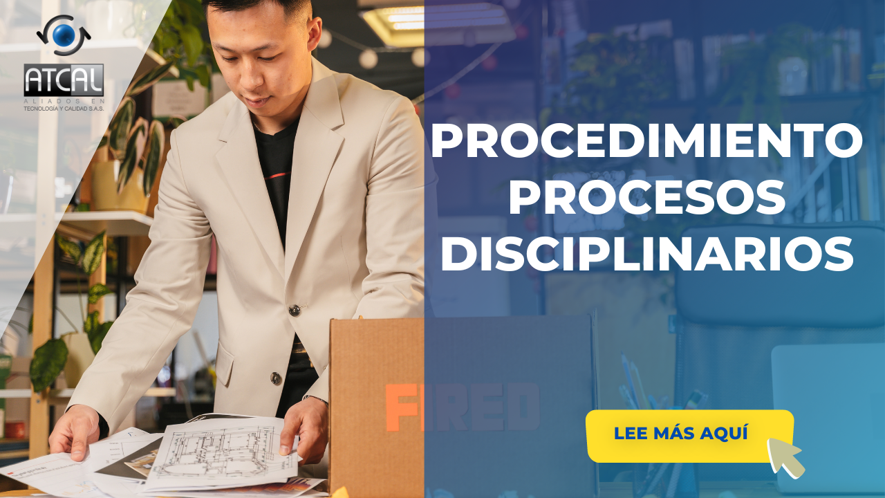 PROCEDIMIENTO PROCESOS DISCIPLINARIOS - IMPLEMENTANDO SGI