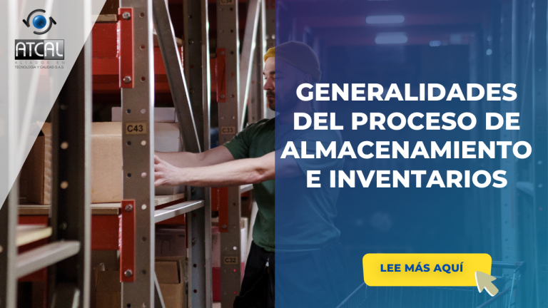 5 GENERALIDADES DEL PROCESO DE ALMACENAMIENTO E INVENTARIOS - IMPLEMENTANDO SGI