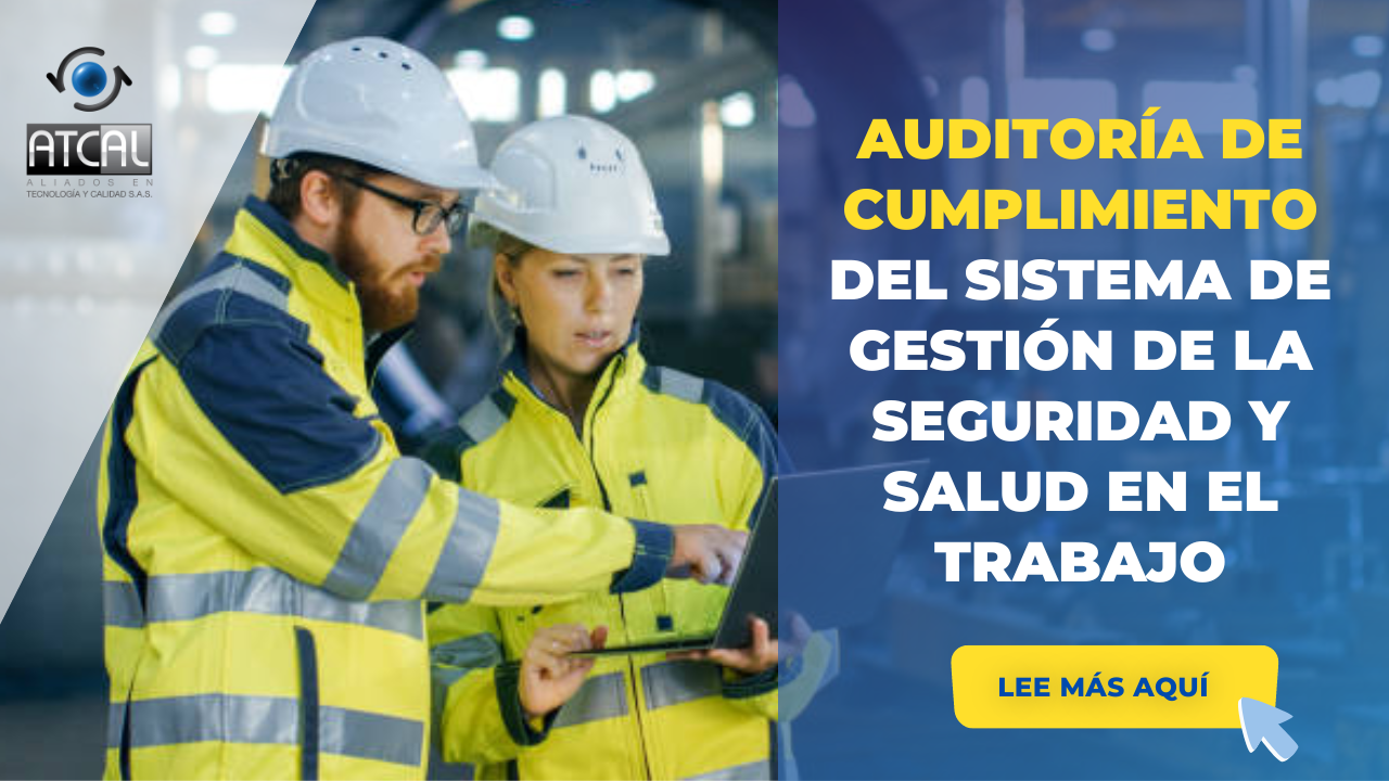 AUDITORÍA DE CUMPLIMIENTO DEL SISTEMA DE GESTIÓN DE LA SEGURIDAD Y SALUD EN EL TRABAJO ...